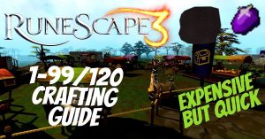 RS3 Crafting Training Guide - 1-99/120 | Gaming Elephant