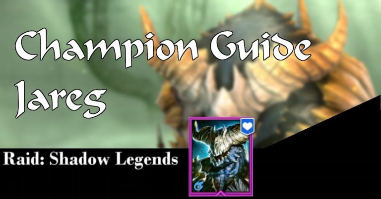 Jareg Champion Guide | Raid Shadow Legends