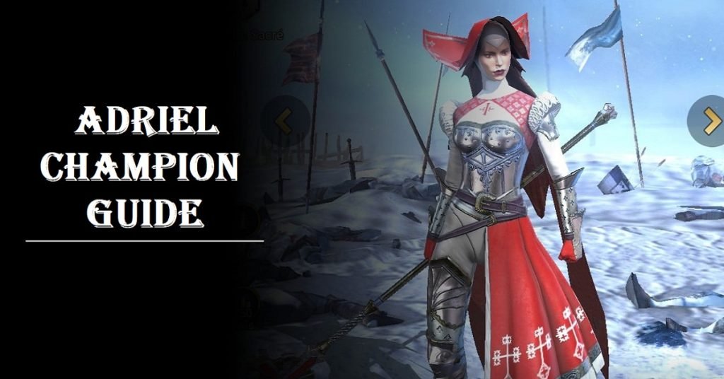 Adriel Champion Guide | Raid Shadow Legends
