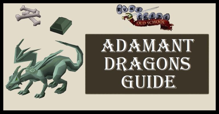 OSRS Adamant Dragon Guide | Gear & Strategy
