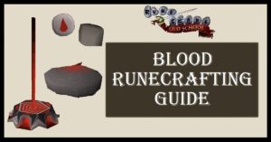 OSRS Blood Runecrafting Guide | Method & Exp Rates