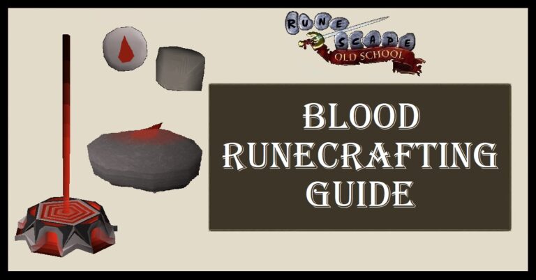 OSRS Blood Runecrafting Guide | Method & Exp Rates