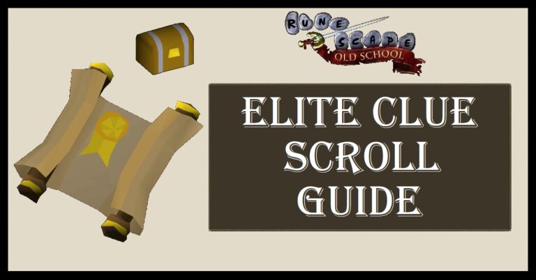 OSRS Elite Clue Scrolls Guide | Gear & Inv Setup