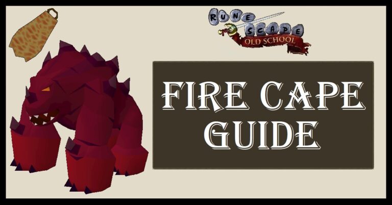 OSRS Fire Cape Guide | Gear & Strategy for Jad