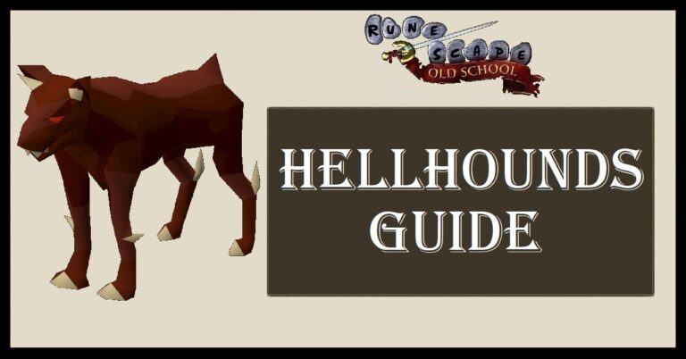 OSRS Hellhounds Guide | Gear & Strategy