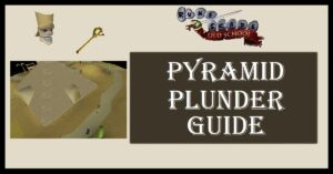 OSRS Pyramid Plunder Guide | Thieving Training