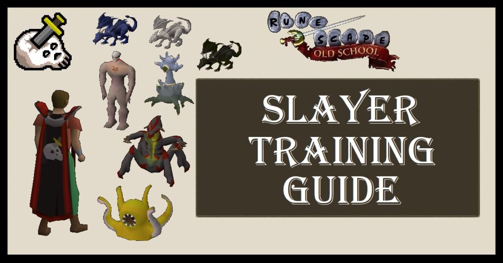OSRS Slayer Training Guide | Levels 1-99