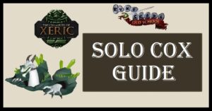 OSRS Solo CoX Guide | Olm Methods