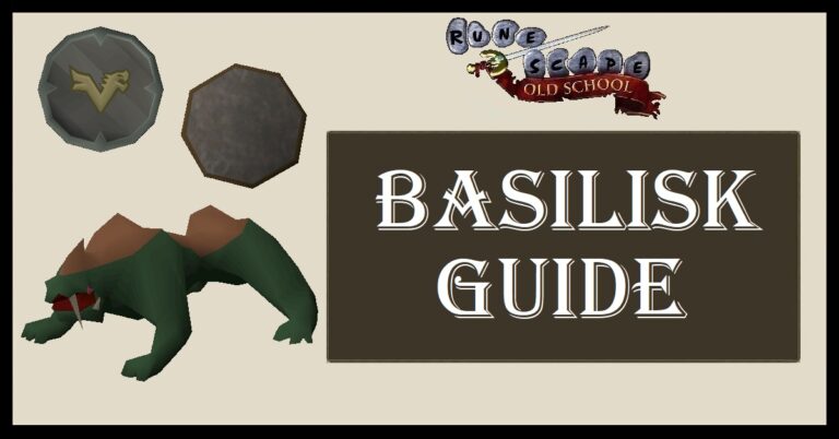 OSRS Basilisk Guide | Gear & Strategy