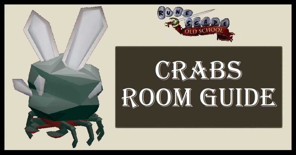 OSRS Crabs Room Guide | CoX Puzzle Room