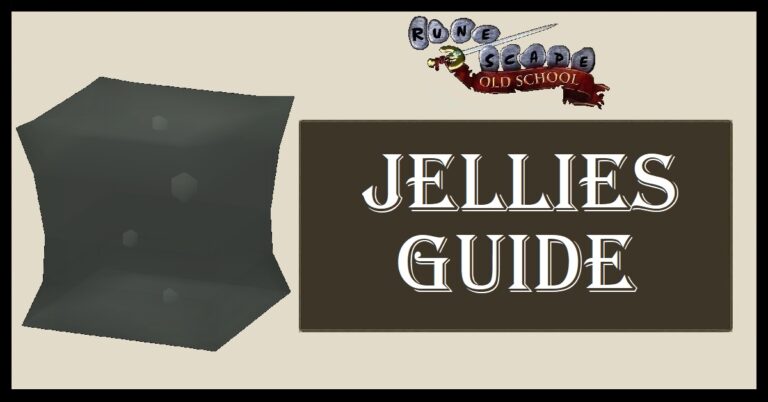 OSRS Jellies Guide | Gear & Strategy
