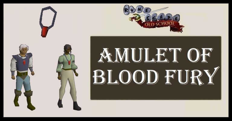 OSRS Amulet of Blood Fury Uses - Is it worth it?