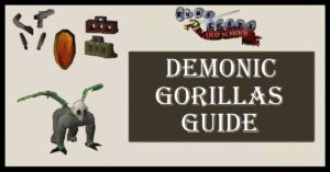 OSRS Demonic Gorillas Guide | Gear & Strategy