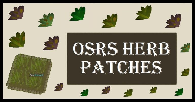 OSRS Herb Patches Guide - Route Order OSRS Herb Patches Guide - Route Order