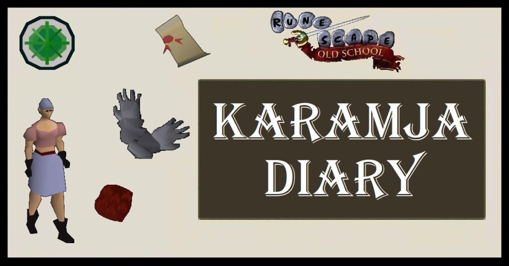 OSRS Karamja Diary Guide | Tasks & Rewards