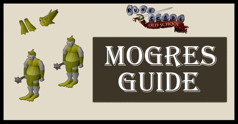 OSRS Mogres Guide | Gear & Strategy