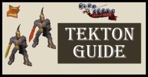 OSRS Tekton Guide | Gear & Strategy